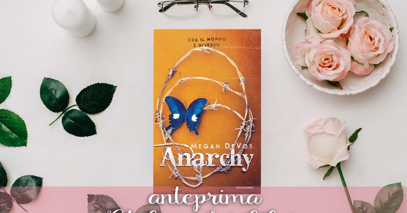 Atelier dei Libri: Anteprima "Anarchy" di Megan Devos: in arrivo una ...