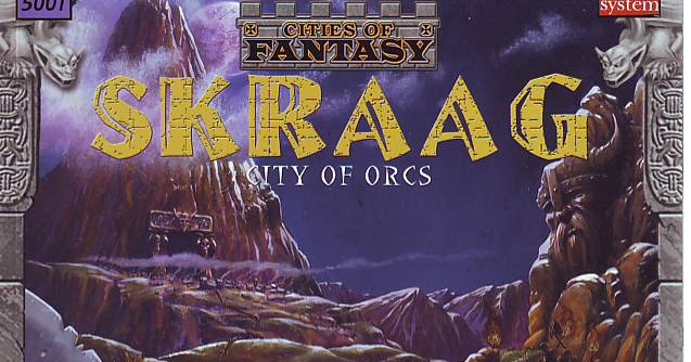 Quag Keep: MGP - Skraag: City of Orcs