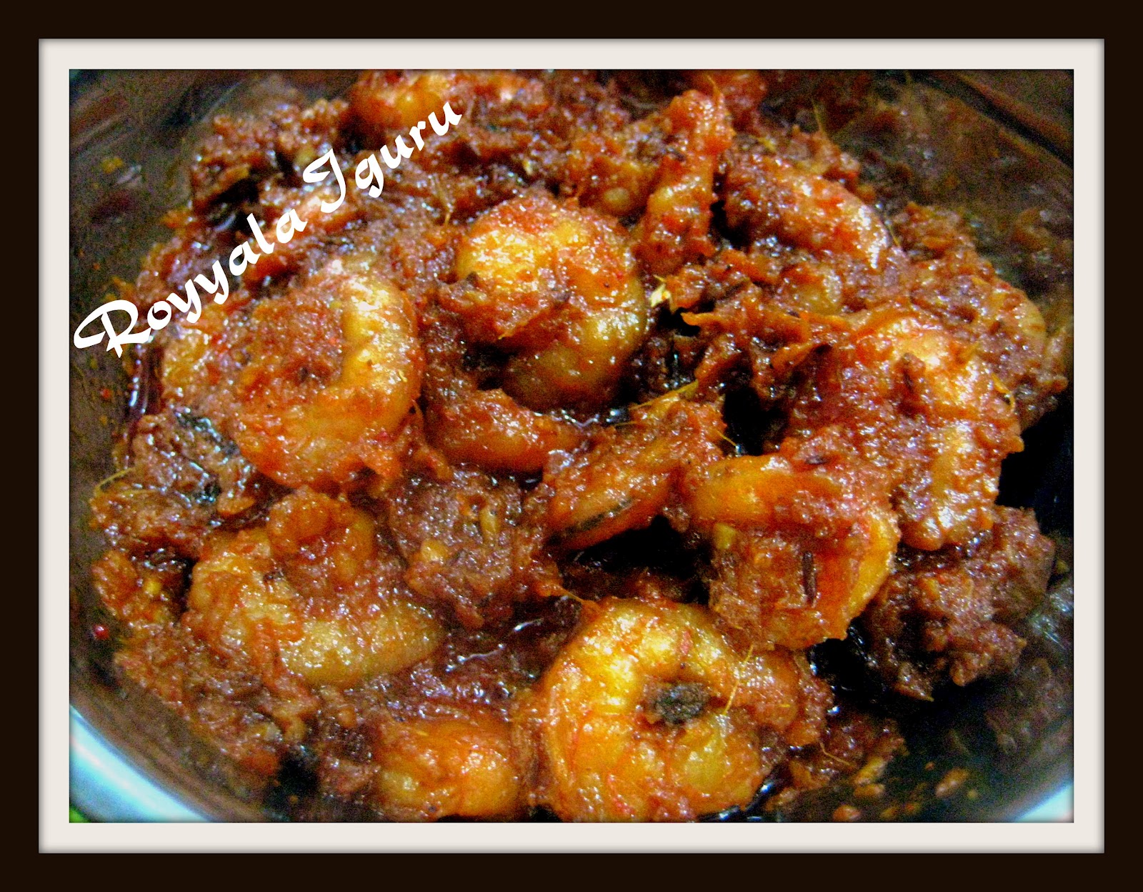 Recipe Den: Royyala Iguru