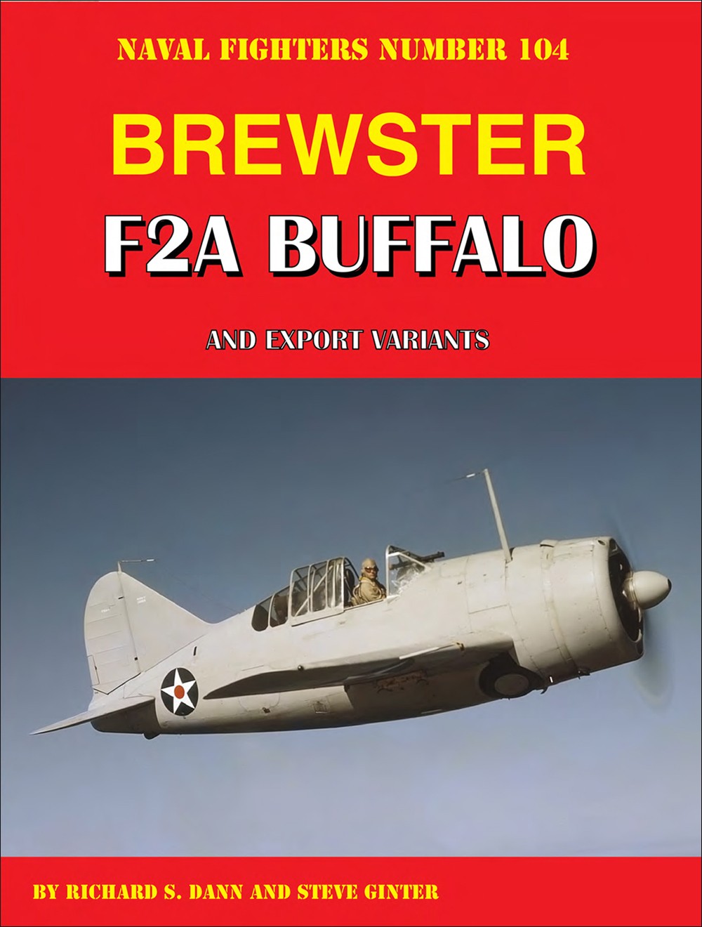 U.S. Navy Aircraft History: Brewster F2A Buffalo