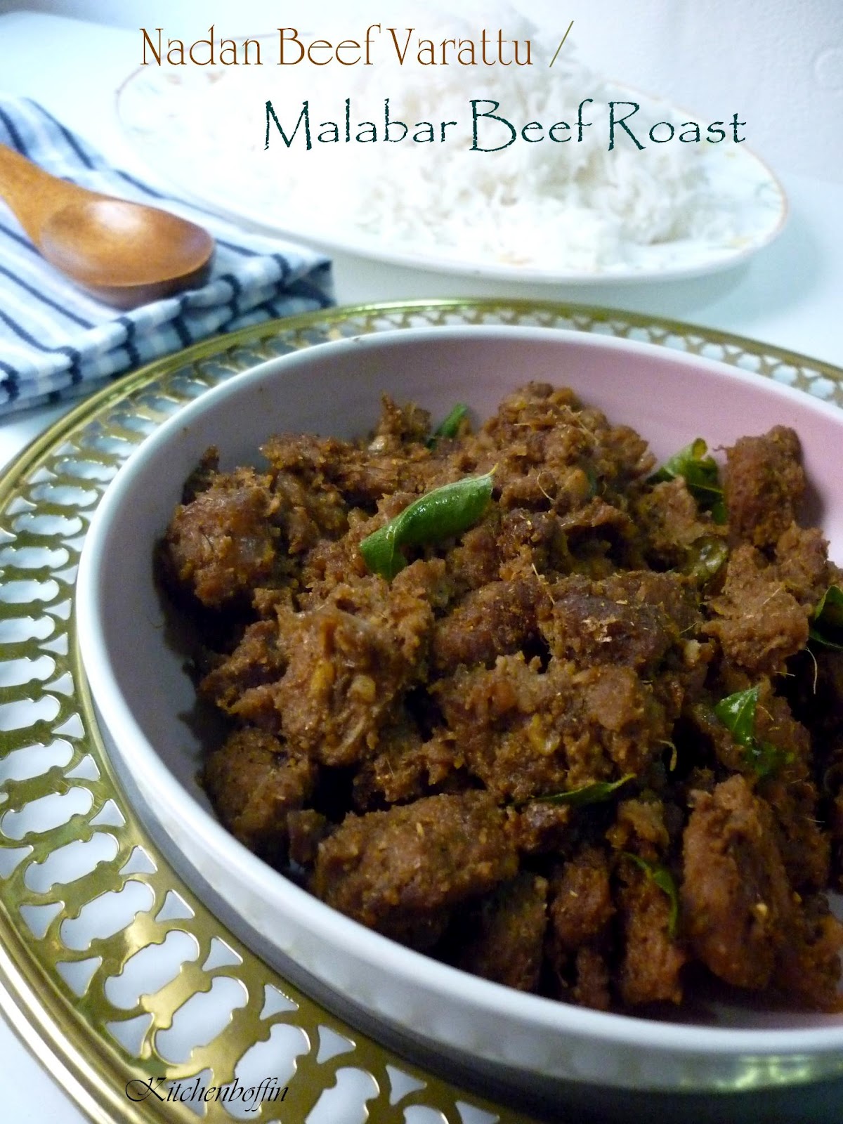 Kitchen Boffin: Nadan Beef Varattu / Malabar Beef Roast
