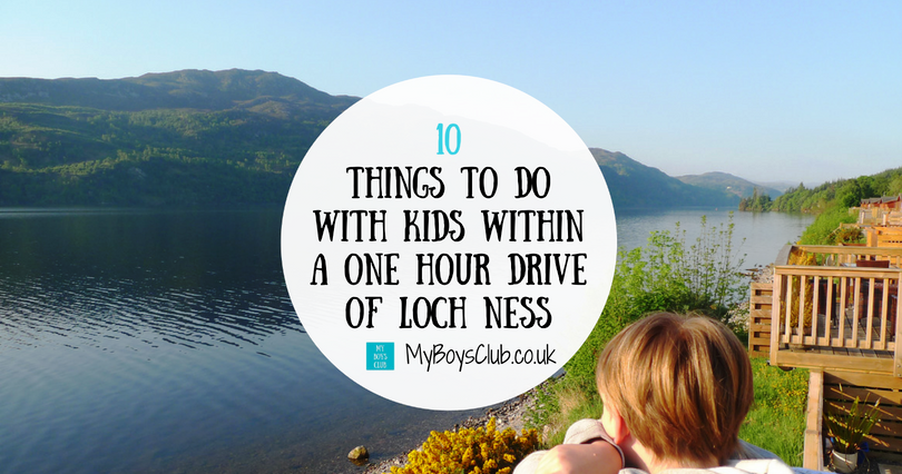 10 Things to do with Kids within a one hour drive of Loch Ness