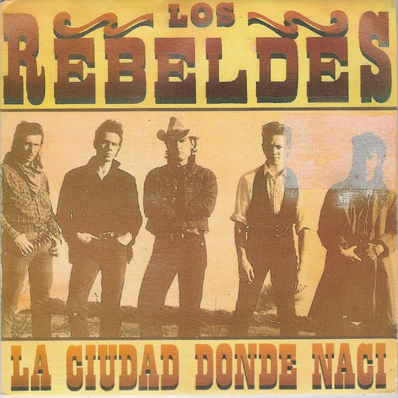 DISCOS PARA EL RECUERDO : LOS REBELDES