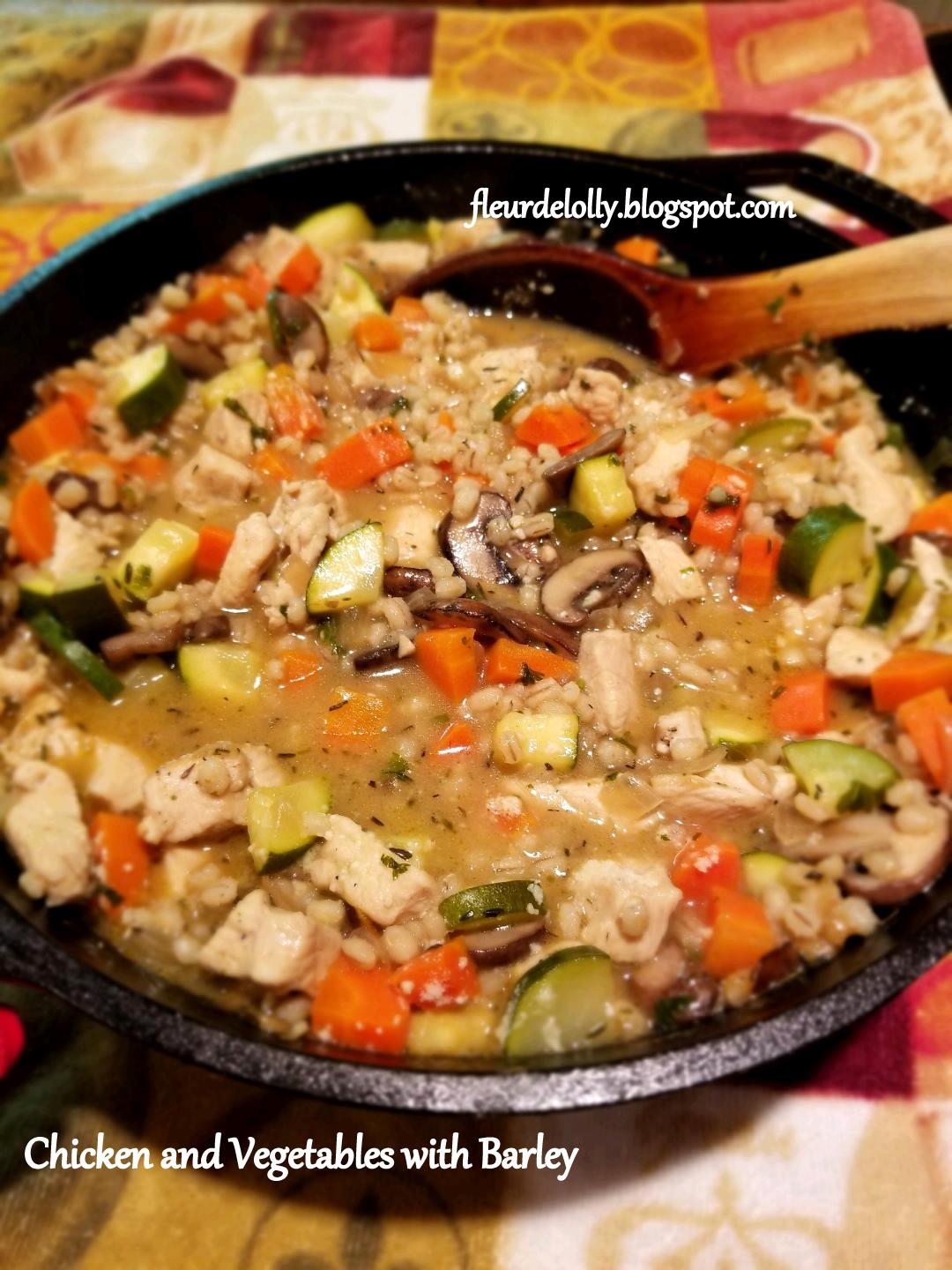 Fleur de Lolly: Chicken and Vegetables with Barley