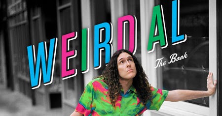 Books That Rock: Weird Al the Book by Nathan Rabin and Al Yankovic