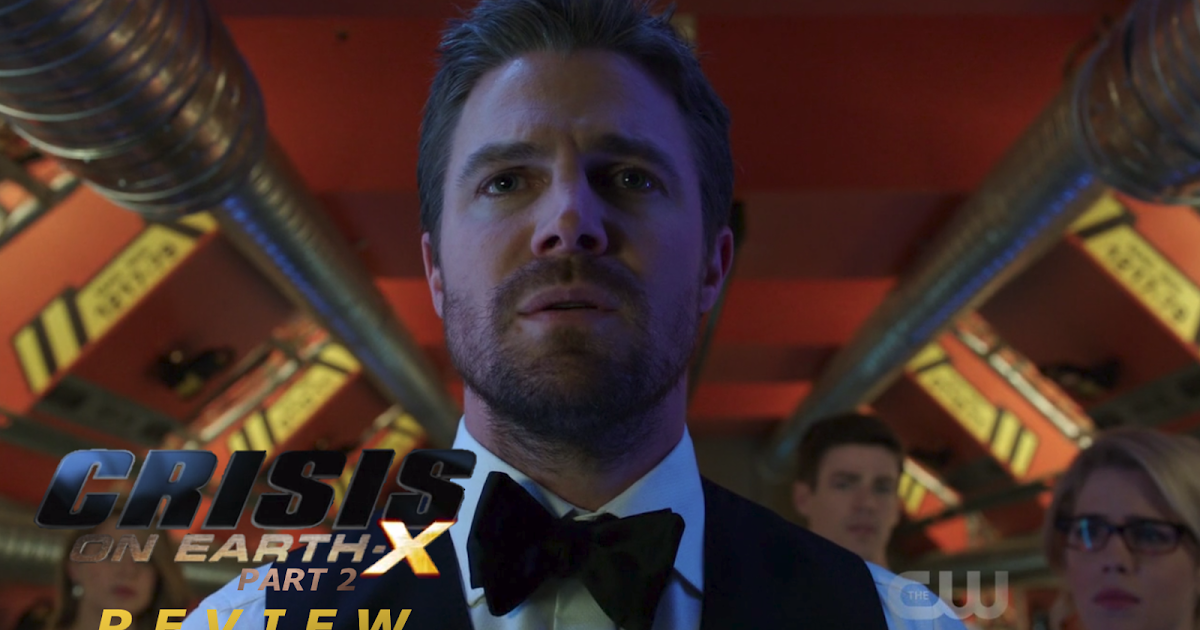 ARROW "CRISIS ON EARTH-X PART 2" REVIEW