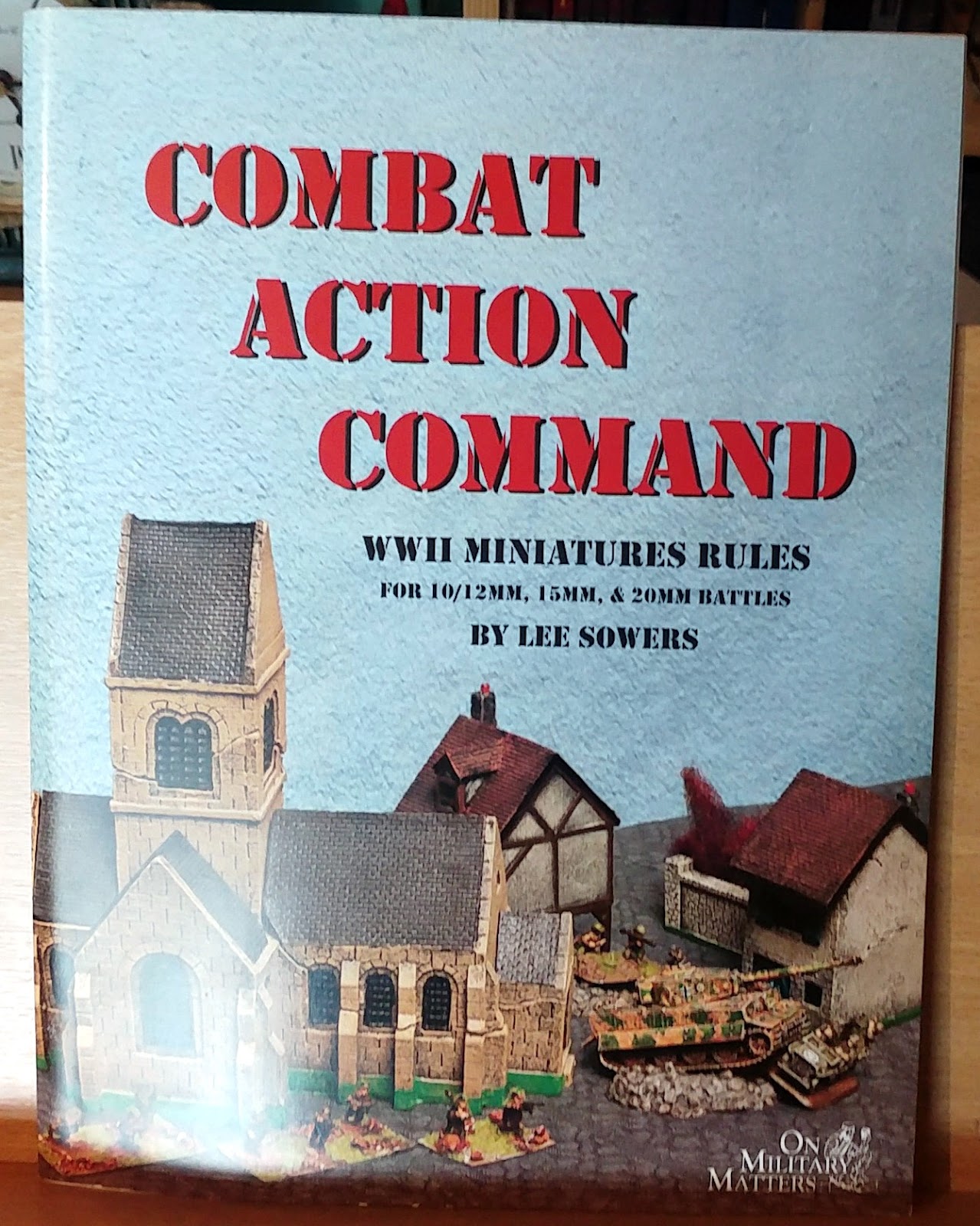 Sgt Steiner's Wargaming Blog: Combat Action Command - a solo try out ...