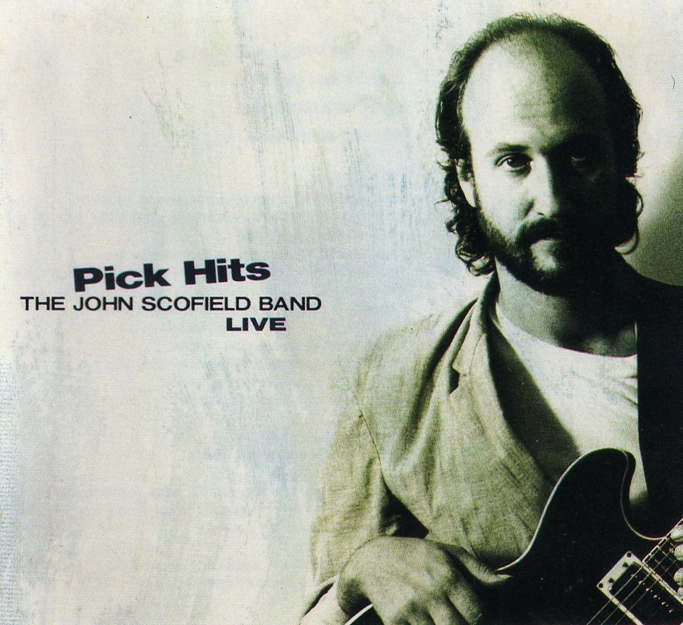 Jazz Rock Fusion Guitar: John Scofield - 1987 "Pick Hits-Live"