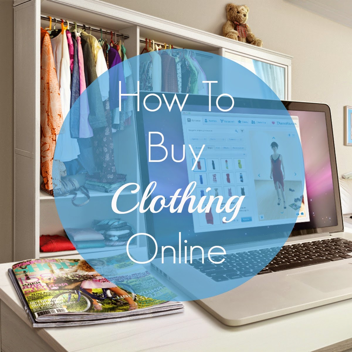 How To Shop For The Right Clothes Online - The Chill Mom