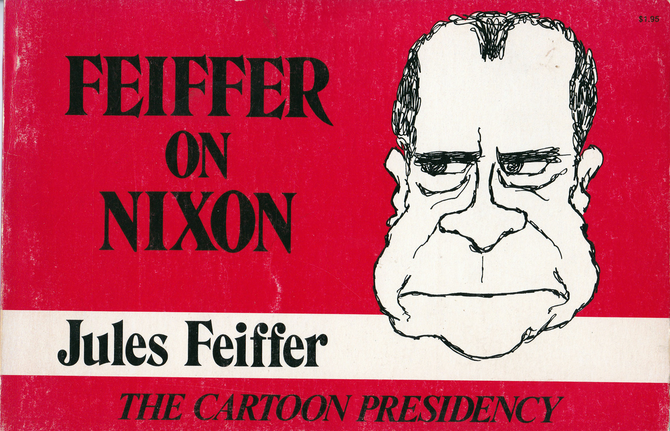 Mike Lynch Cartoons: FEIFFER ON NIXON by Jules Feiffer Mike Lynch Cartoons: FEIFFER ON NIXON by Jules Feiffer
