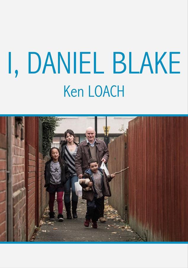 YO, DANIEL BLAKE (I, Daniel Blake) (Reino Unido (U.K.), 2016) Social ...
