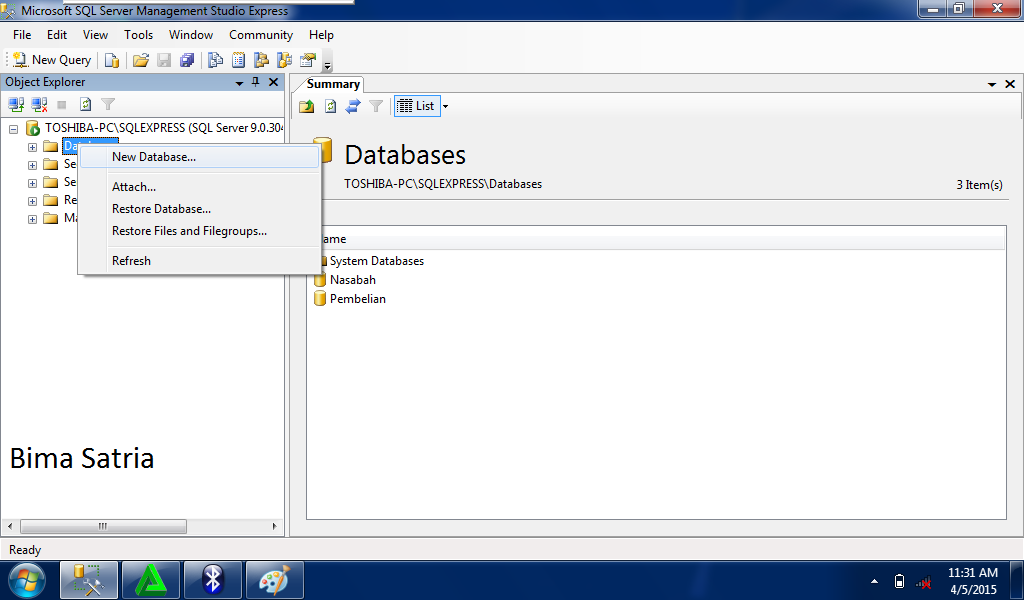 My Life Langkah Langkah Membuat Dan Menghapus Database Dalam Sql Server 2005