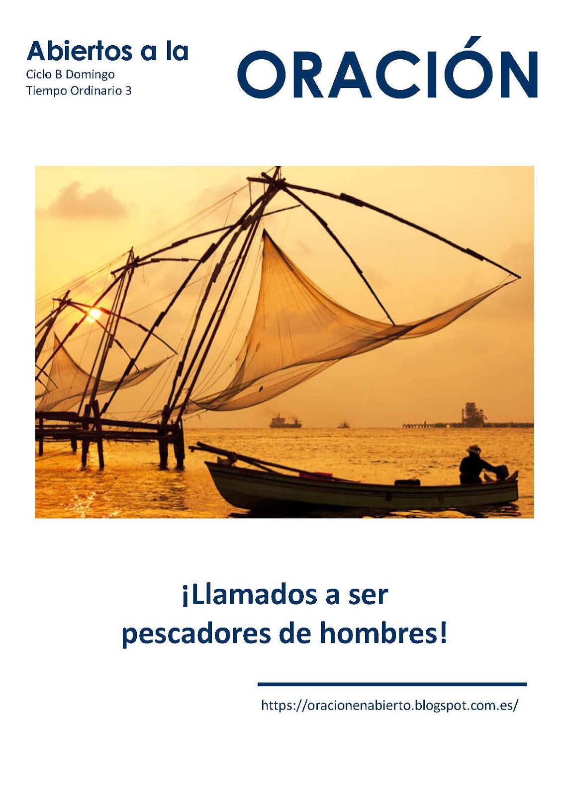 Oración en Abierto: Ciclo B Tiempo Ordinario (BTOR03) ¡Llamados a ser ...