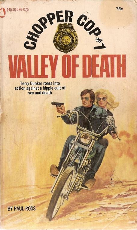 Glorious Trash: Chopper Cop #1: Valley Of Death