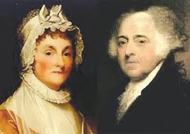 Heroes, Heroines, and History: John and Abigail Adams and General ...