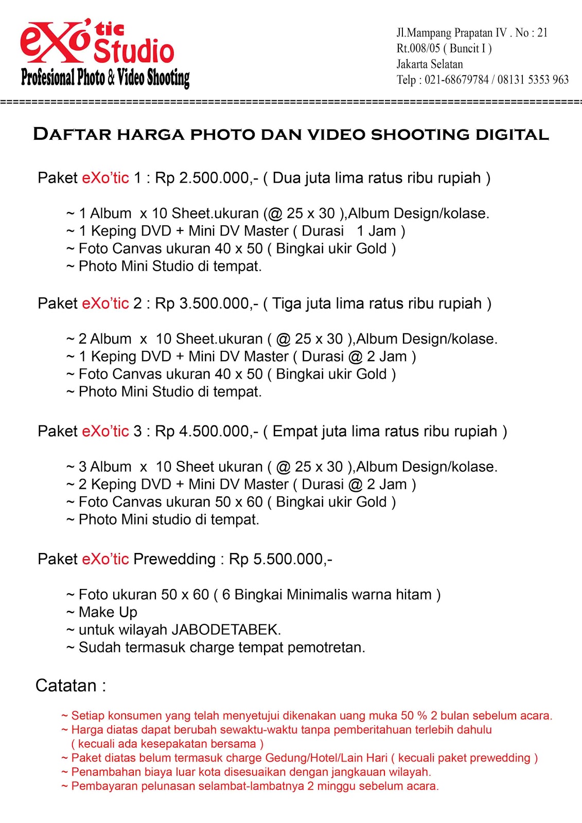 exotic studio: exotic studio: DAFTAR HARGA PAKET FOTO+VIDEO