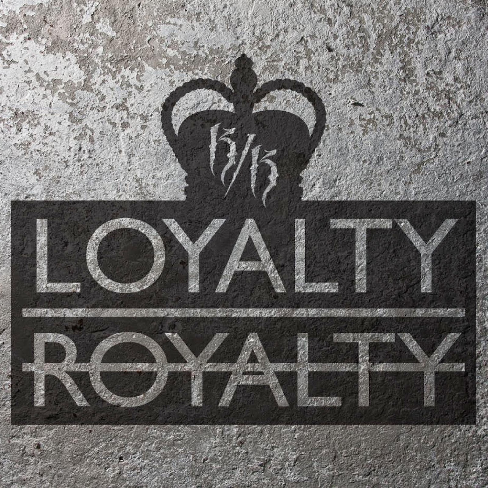 Loyalty Before Royalty Wallpaper