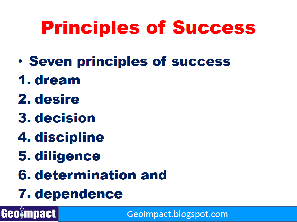 SUCCESS SEMINAR: PRINCIPLES OF SUCCESS