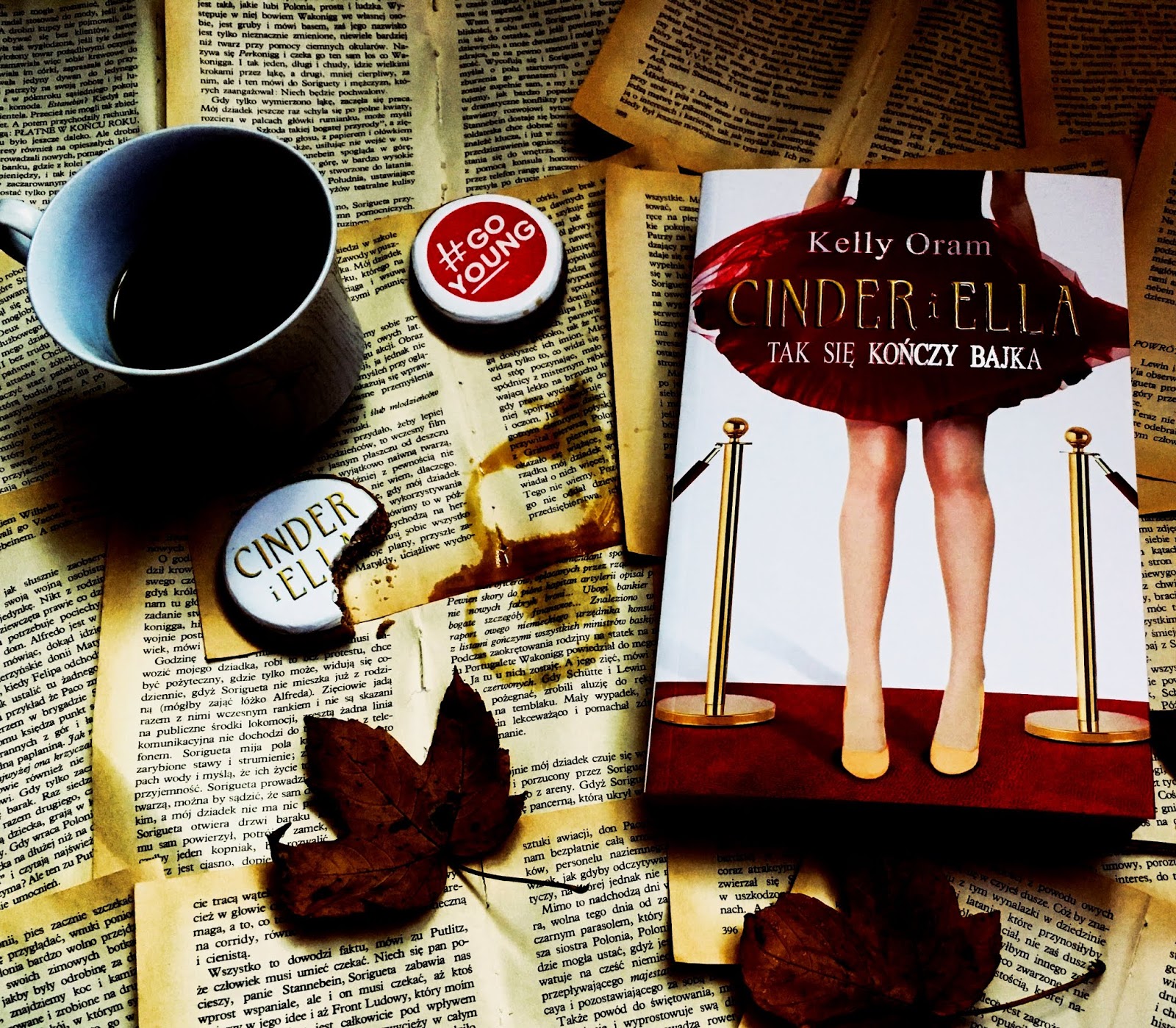 "Cinder i Ella. Tak się kończy bajka" Kelly Oram