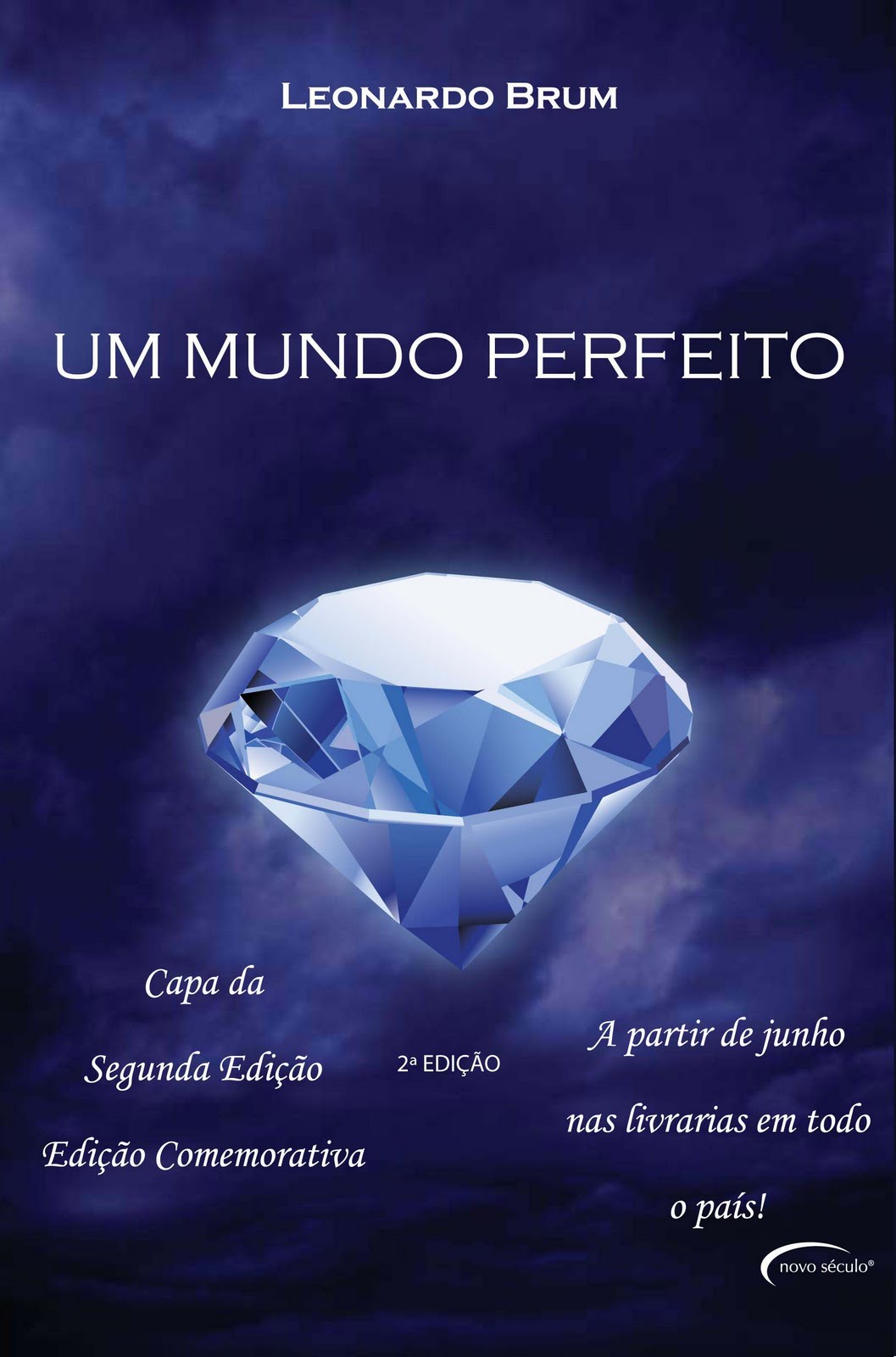 Infernotícias: “Um Mundo Perfeito”, livro de Leonardo Brum, terá 2ª edição