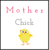 Mother Chick
