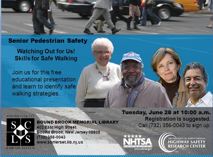 Bound Brook Memorial Library: Senior Pedestrian Safety, Tuesday, June ...