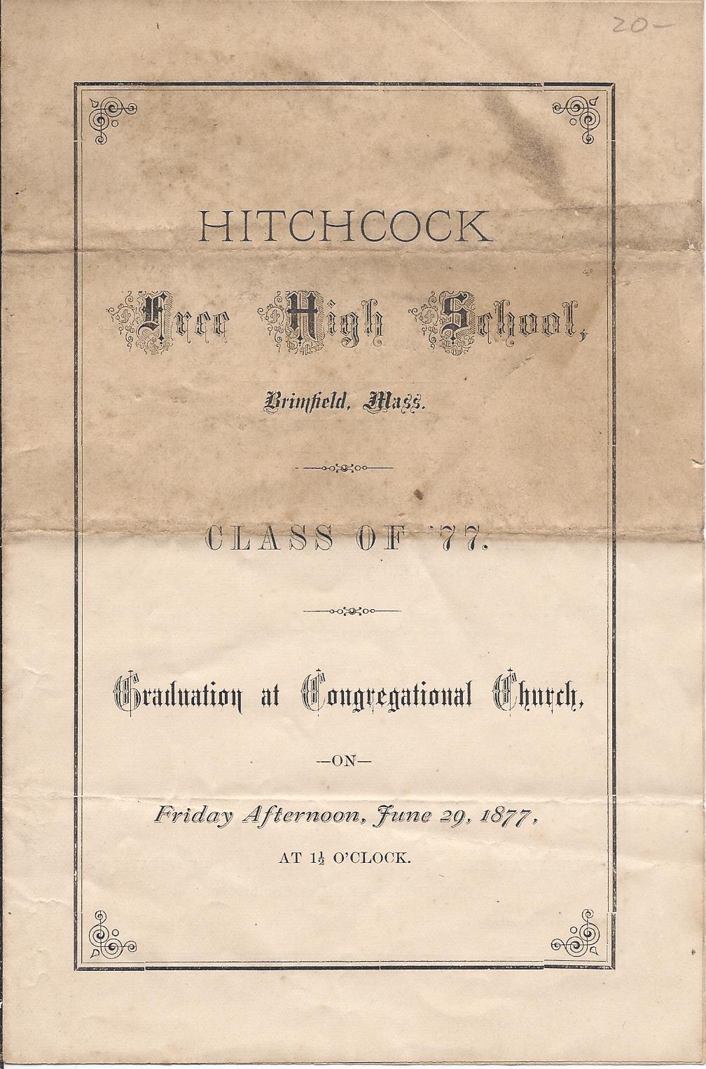 Heirlooms Reunited: 1877 Graduation Program, Hitchcock Free High School ...
