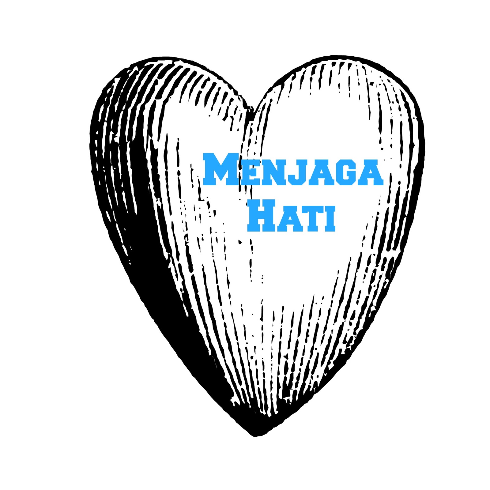 Menjaga Hati | Tahukah - Info