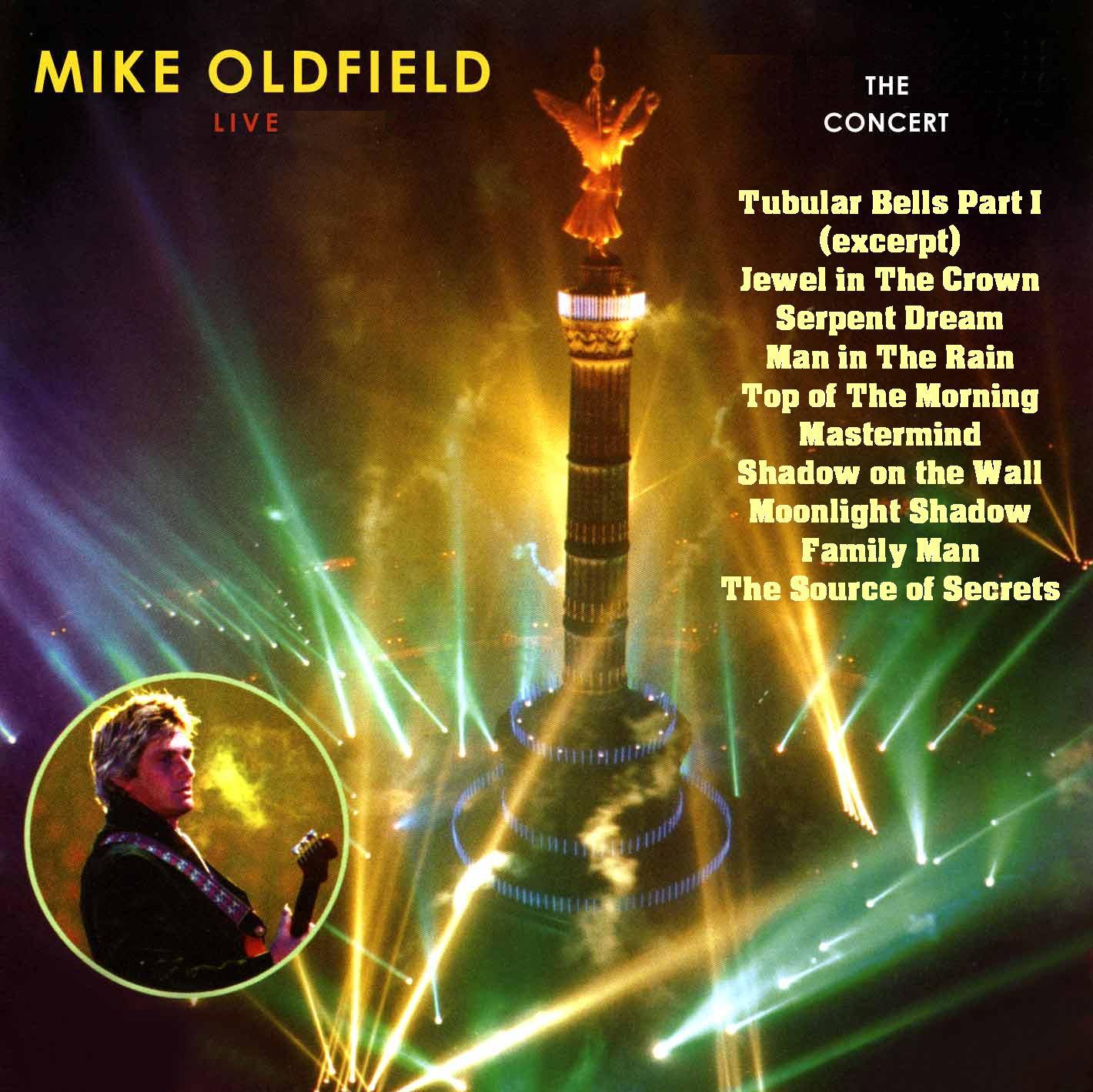 MIKE OLDFIELD: BOOTLEG: Mike Oldfield Live 98/99 (The Concert)