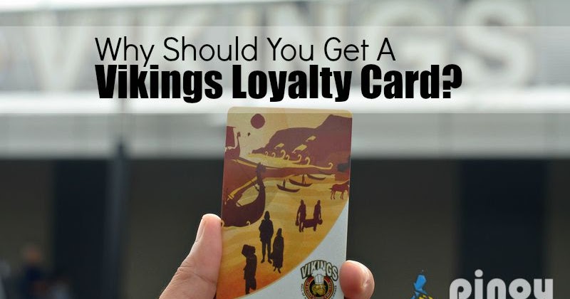 10 Awesome Reasons Why You Should Get A Vikings Loyalty Card | Blogs ...