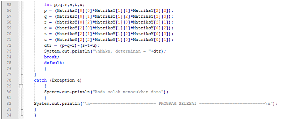 Nemure no King: Program Determinan dengan Java