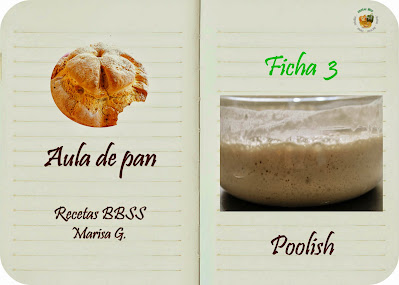 Recetas BBSS: Poolish. Ficha 3