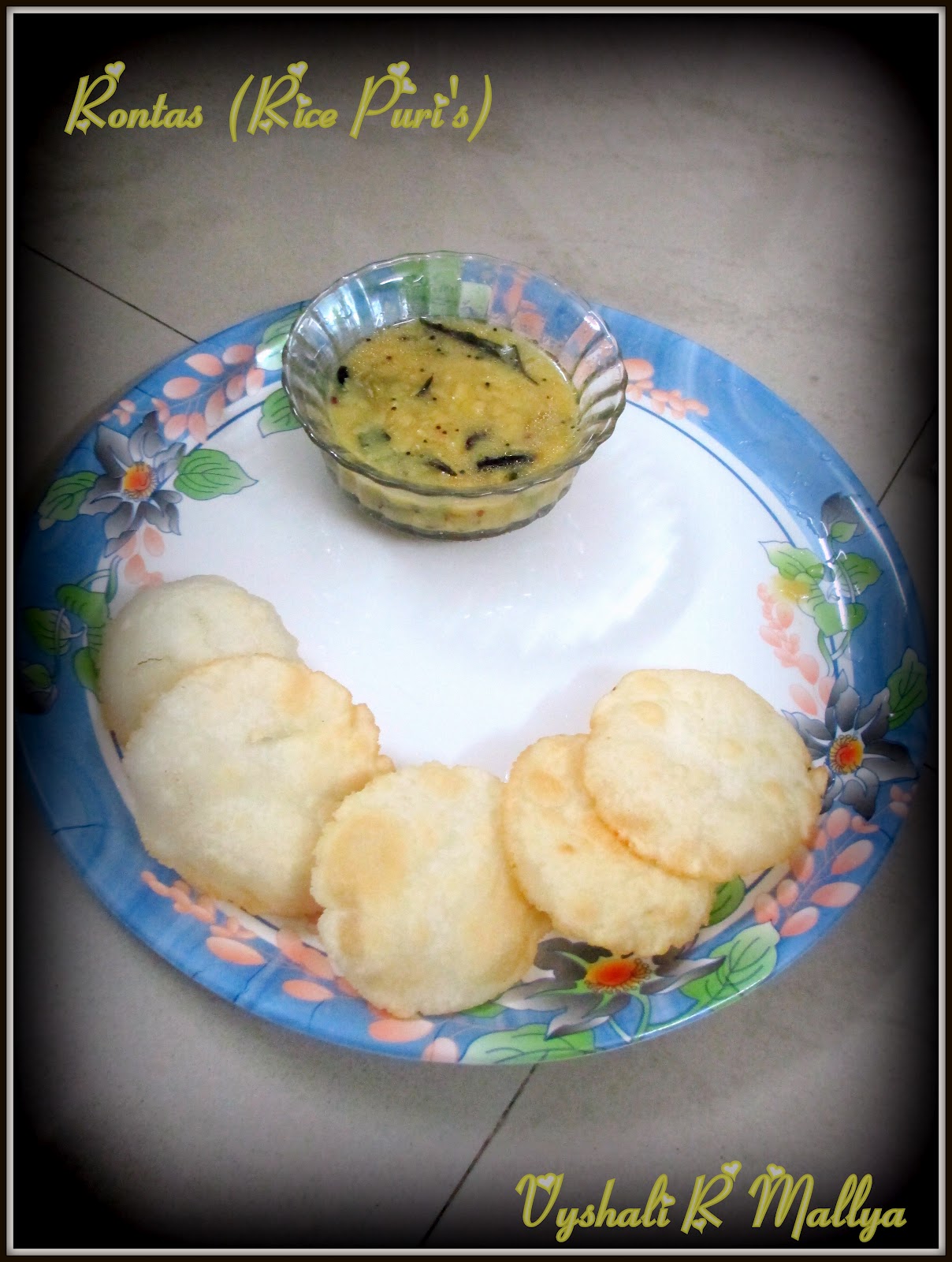 ANNAPOORNA SRISHTI: Rontas (Rice Puri's)