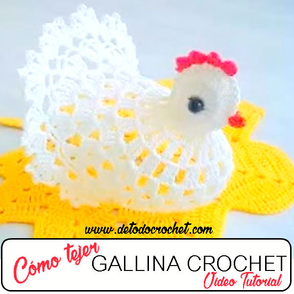Cómo tejer una gallina al crochet / Tutorial en video