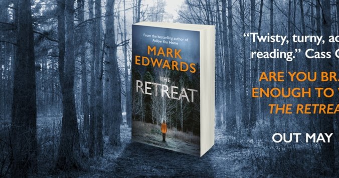 Next Book Review: BLOG TOUR: The Retreat by Mark Edwards