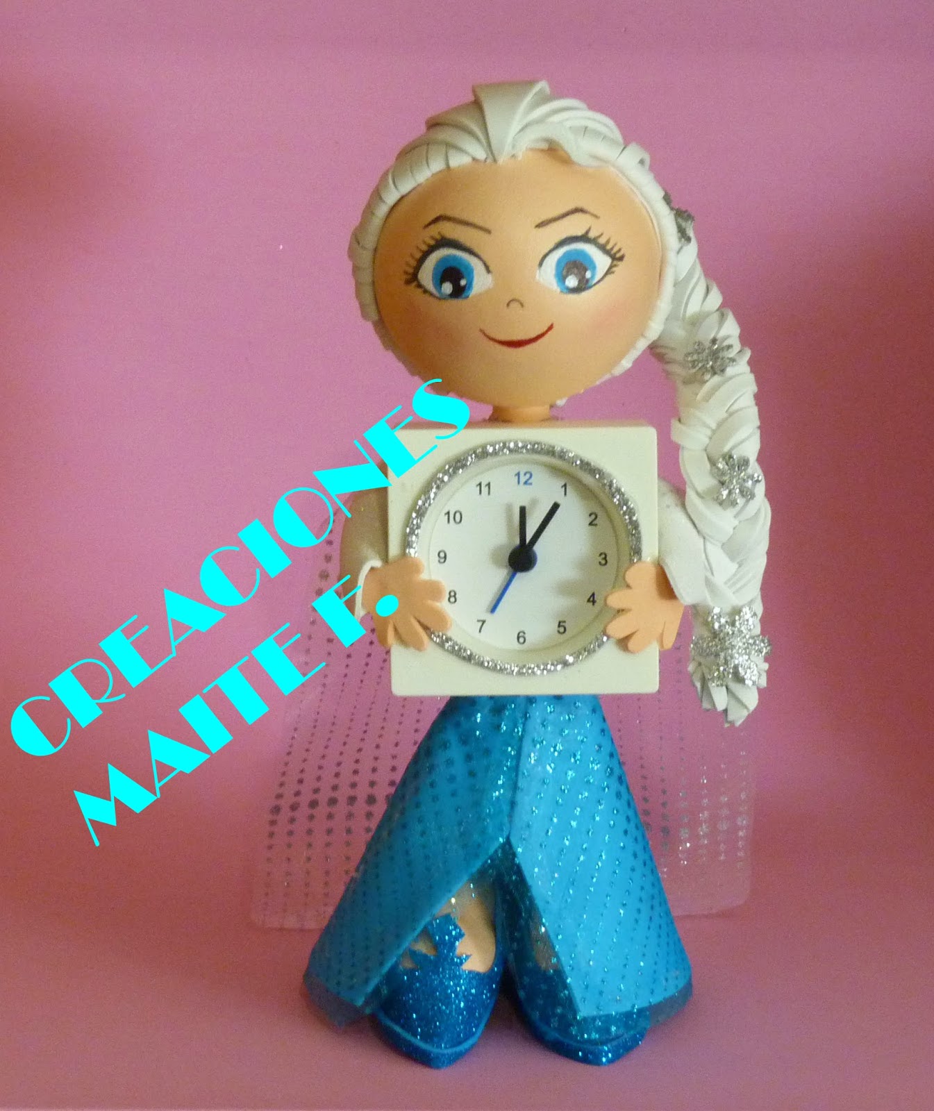 Manualidades y Creaciones Maite F.: FOFURELOJ PRINCESA ELSA de Frozen