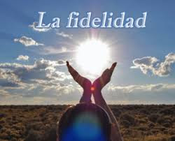 Principios Divinos: FIDELIDAD