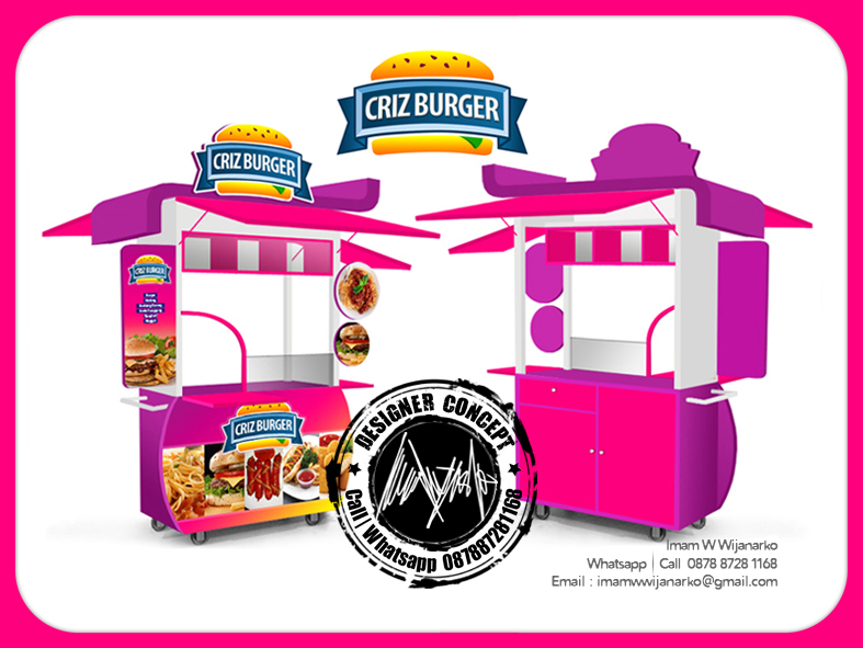 Desain & Produksi Gerobak: Desain Gerobak Criz Burger