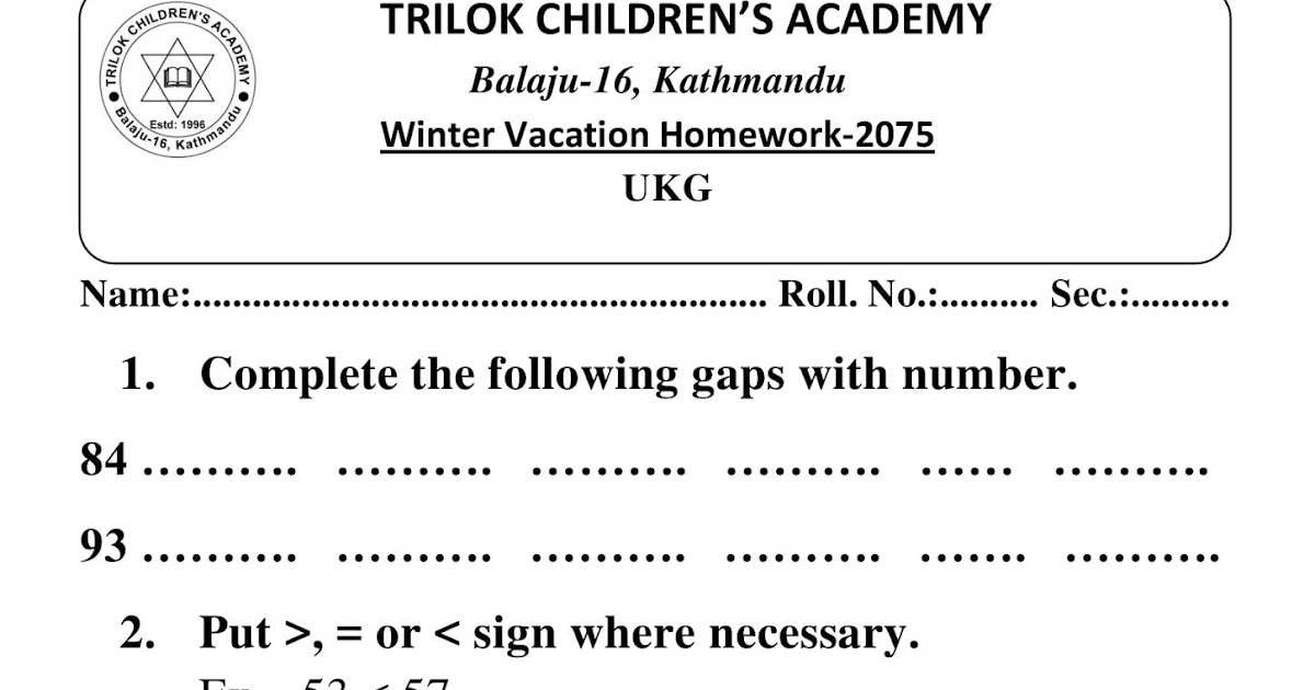 TRILOK SCHOOL: Winter Vacation Homework : UKG