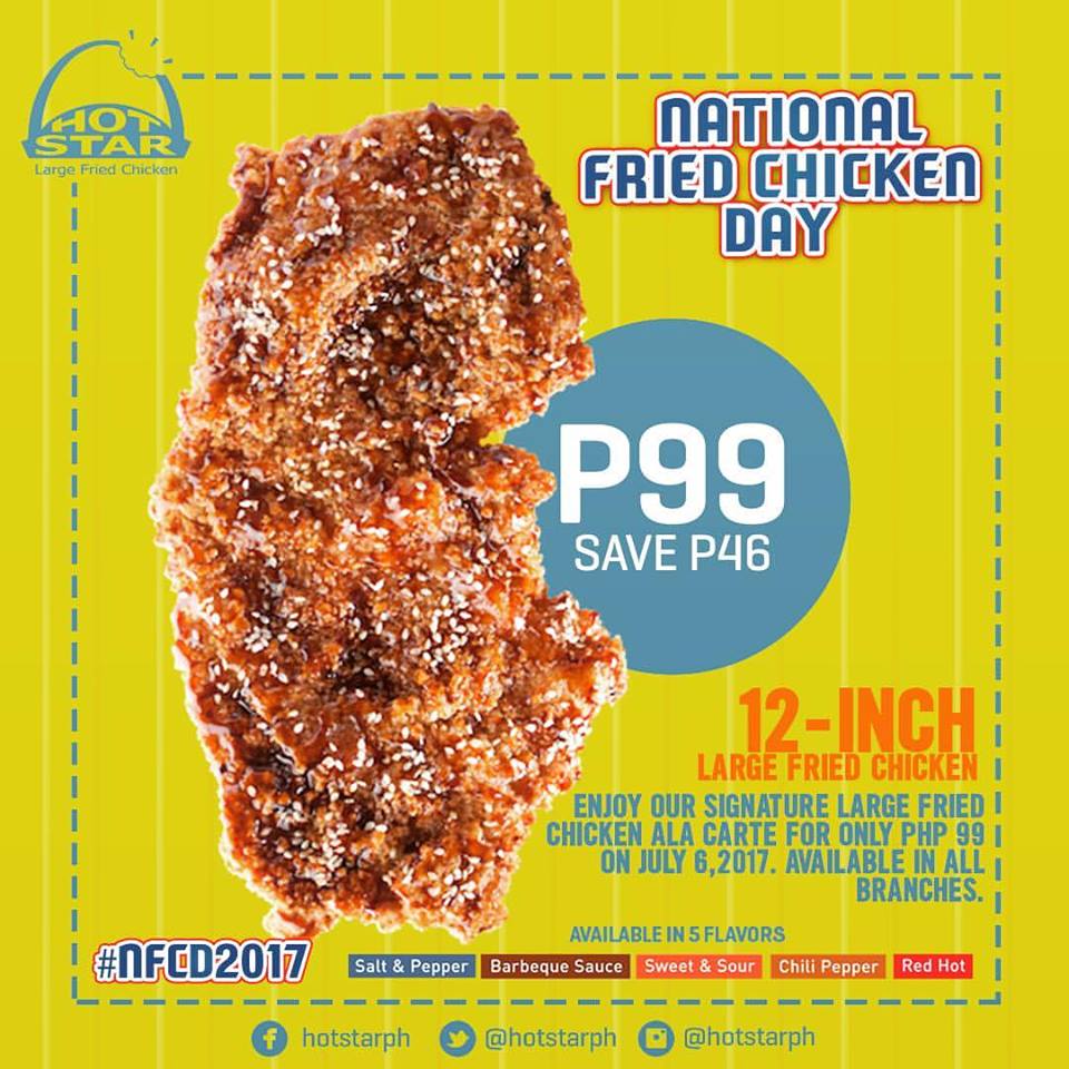Manila Shopper: Hot Star National Fried Chicken Day Promo: July 6 2017