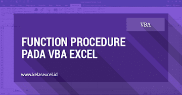 Function Procedure Pada VBA Excel #08 | Kelas Excel
