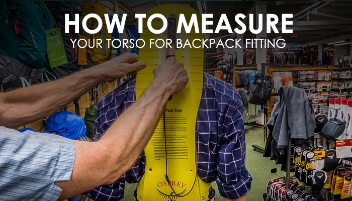 How to Measure Your Torso for Backpack Fitting?