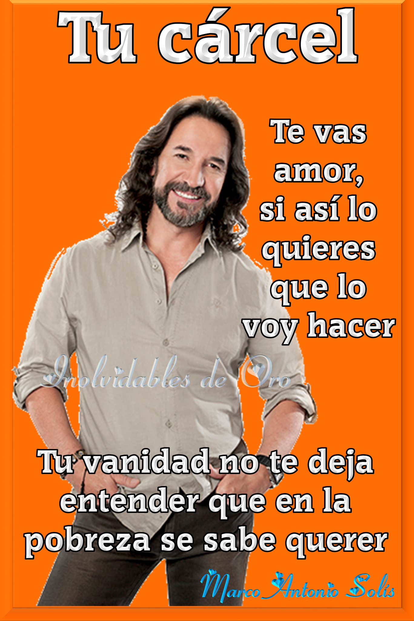 TU CÁRCEL (letra y música)