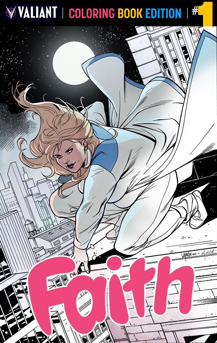 Fangirl Review: Valiant Reveals FAITH #1 COLORING BOOK EDITION – Flying ...