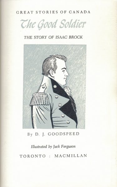 The Dusty Bookcase: The Good Soldier Comes to Canada
