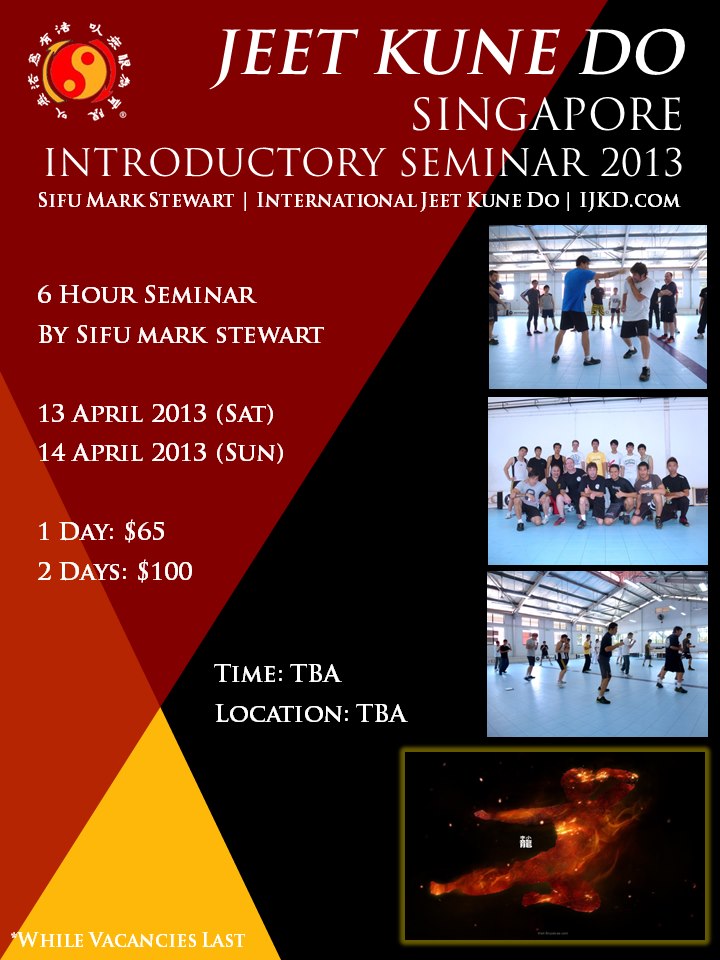 Jeet Kune Do Singapore | 新 加 坡 截 拳 道 : Jeet Kune Do Seminar (Singapore ...