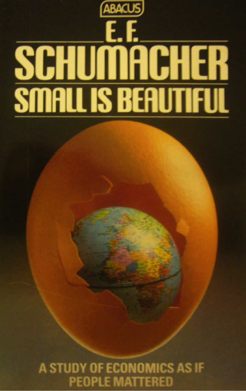 Mendo Solo: Small is beautiful – E. F. Schumacher
