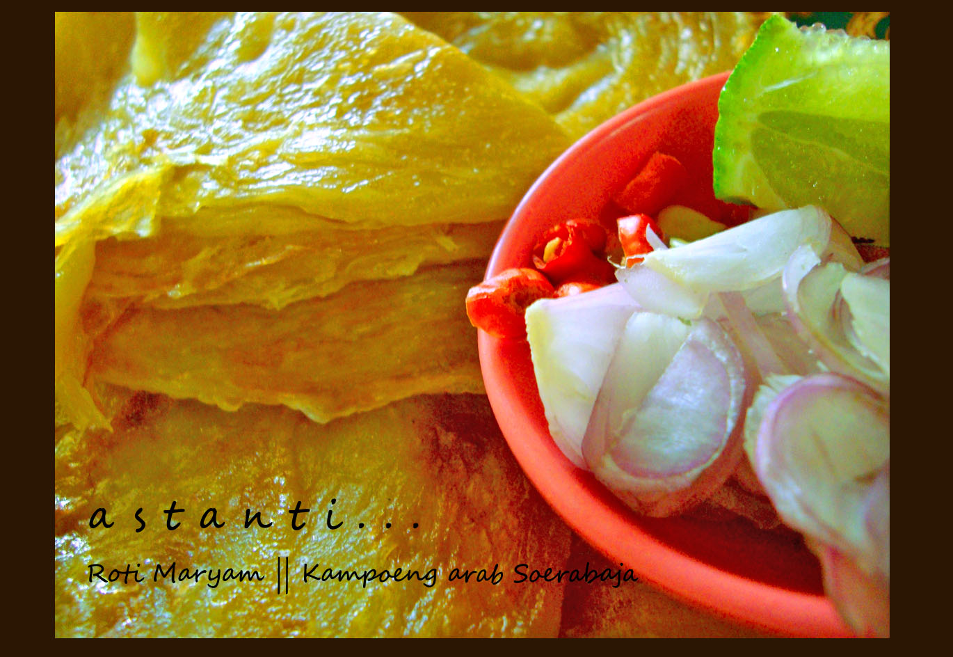 Kamera Yuli: Roti maryam