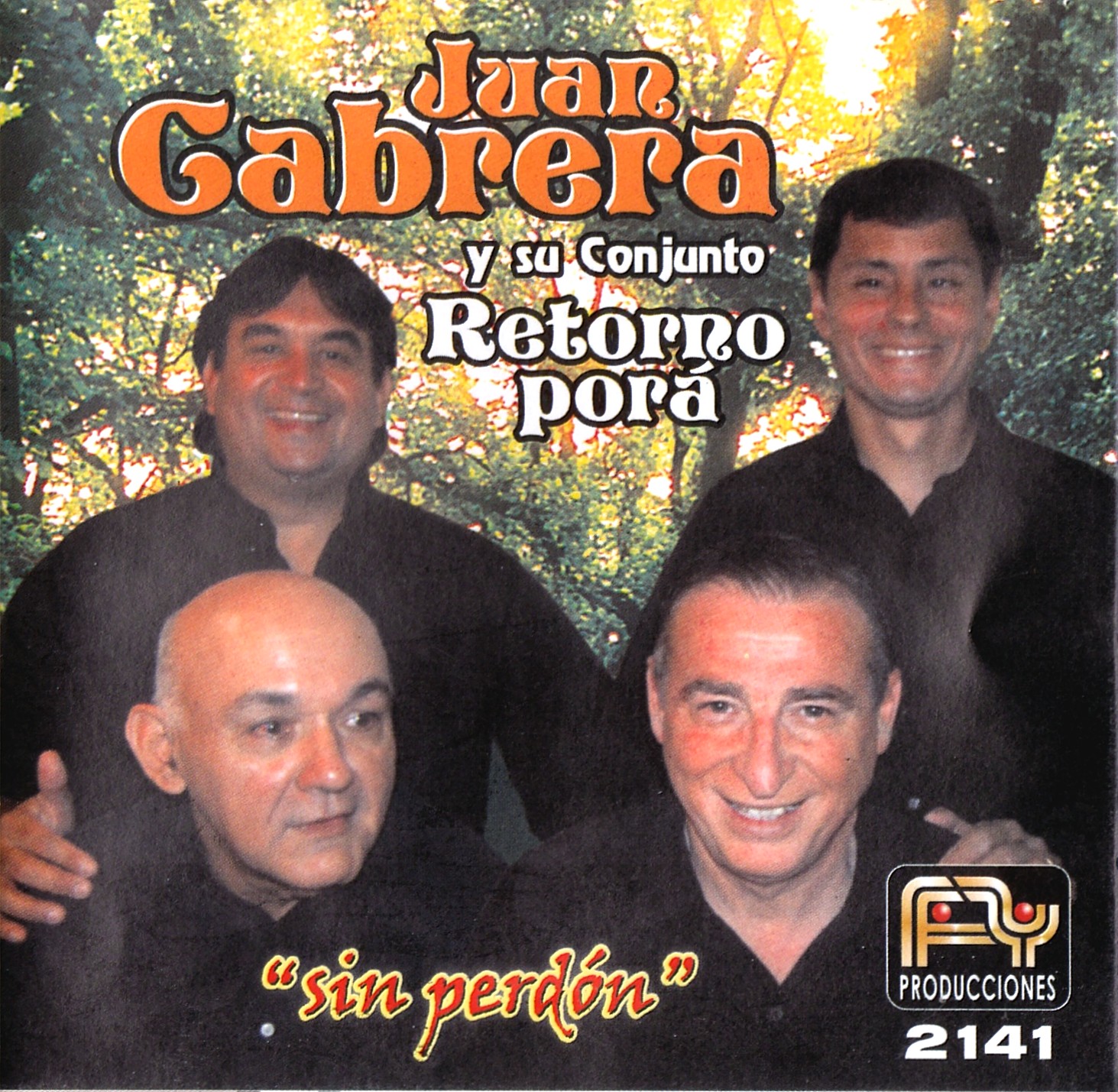 Nostalgias de mi Litoral: Juan Cabrera y su conjunto Retorno Porá - Sin ...