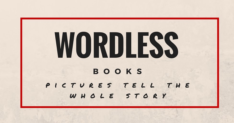 Great Kid Books: Sharing wordless books with children: tips & favorite ...